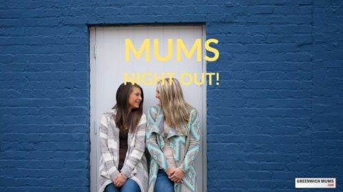Mums Night Out